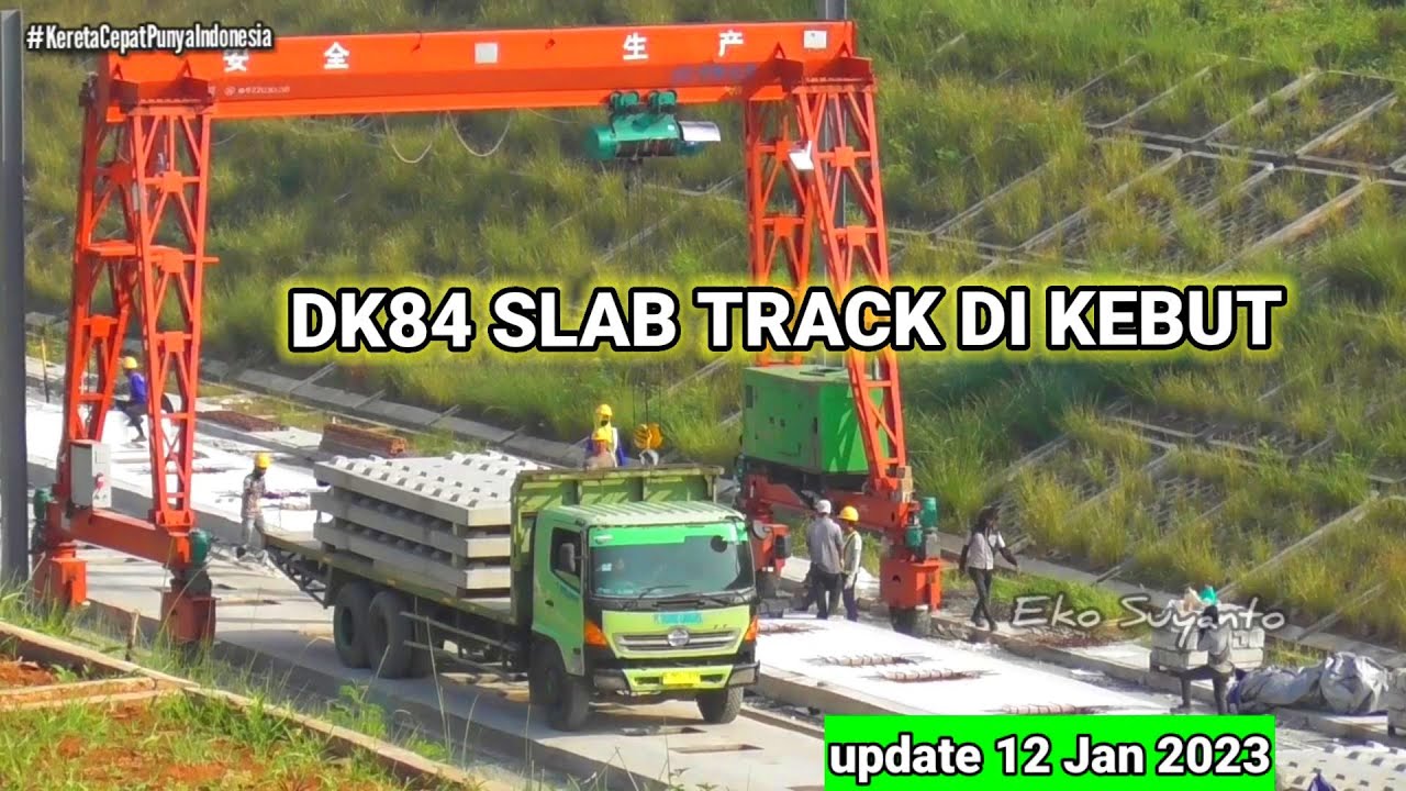 MANTAP‼️ SLAB TRACK DK 84 DIKEBUT #progreskeretacepat update 12 Jan 2023 - YouTube