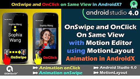 Examples of Motion Layout Animation in Android with Motion Editor in ...