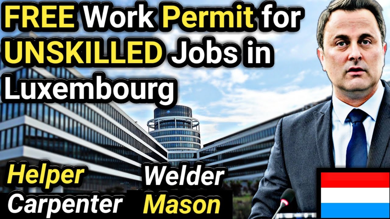 How to get a Job in Luxembourg FREE | Jobs in Luxembourg | Luxembourg ...