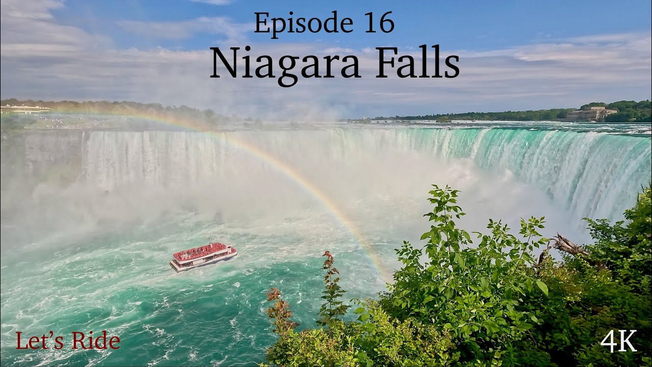 Niagara Falls | Motorcycle Ride | 4K | Episode 16 - YouTube
