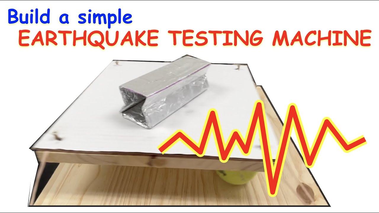 Build a Simple Earthquake Testing Machine - YouTube