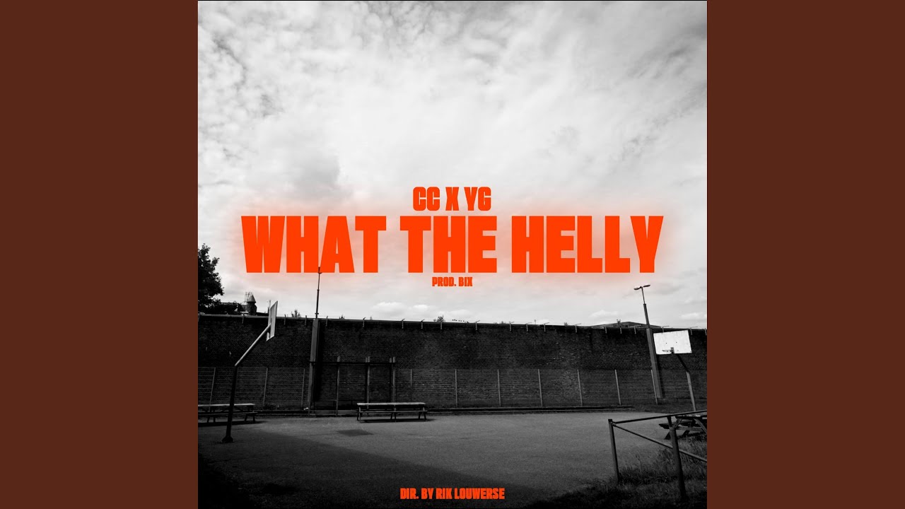 WHAT THE HELLY - YouTube