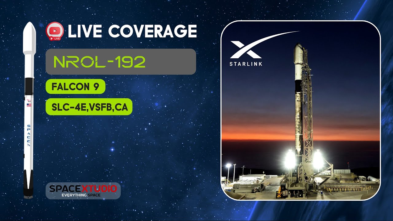 WATCH LIVE! NROL-192 Launch from Vandenberg Space Force Base in ...