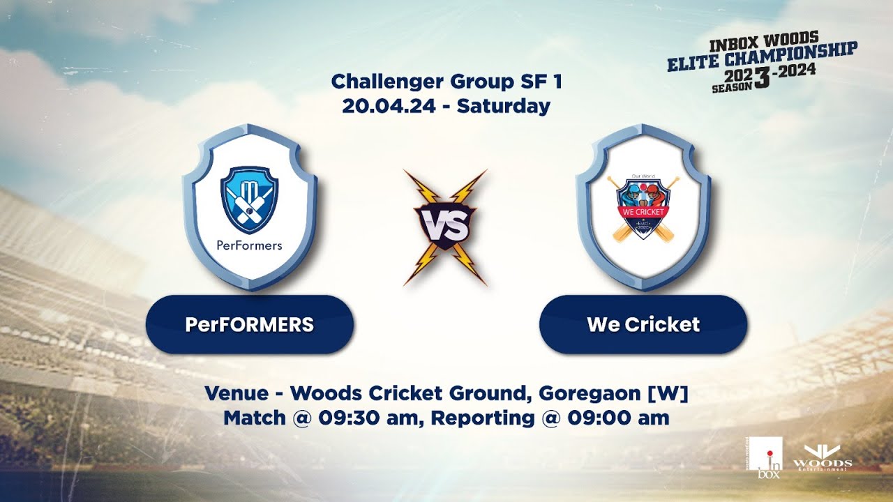 PerFormers v/s WE Cricket || Elite Championship|| Challenger Group SF 1 ...