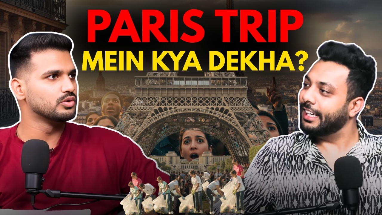 Paris Trip Mein Kya Dekha? || Passenger Paramvir || Real Talk Short ...