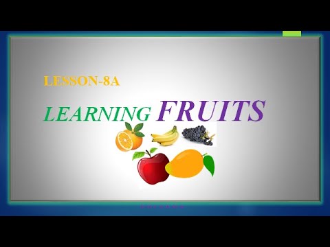 Lesson 8A Learning Fruits | Fruits | Learning | Learning Fruits ...