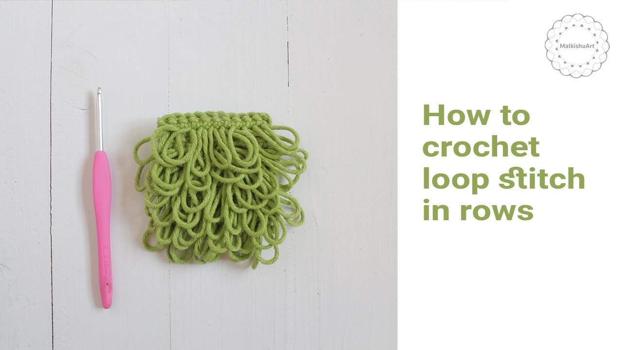 How to crochet single loop stitches in rows - YouTube