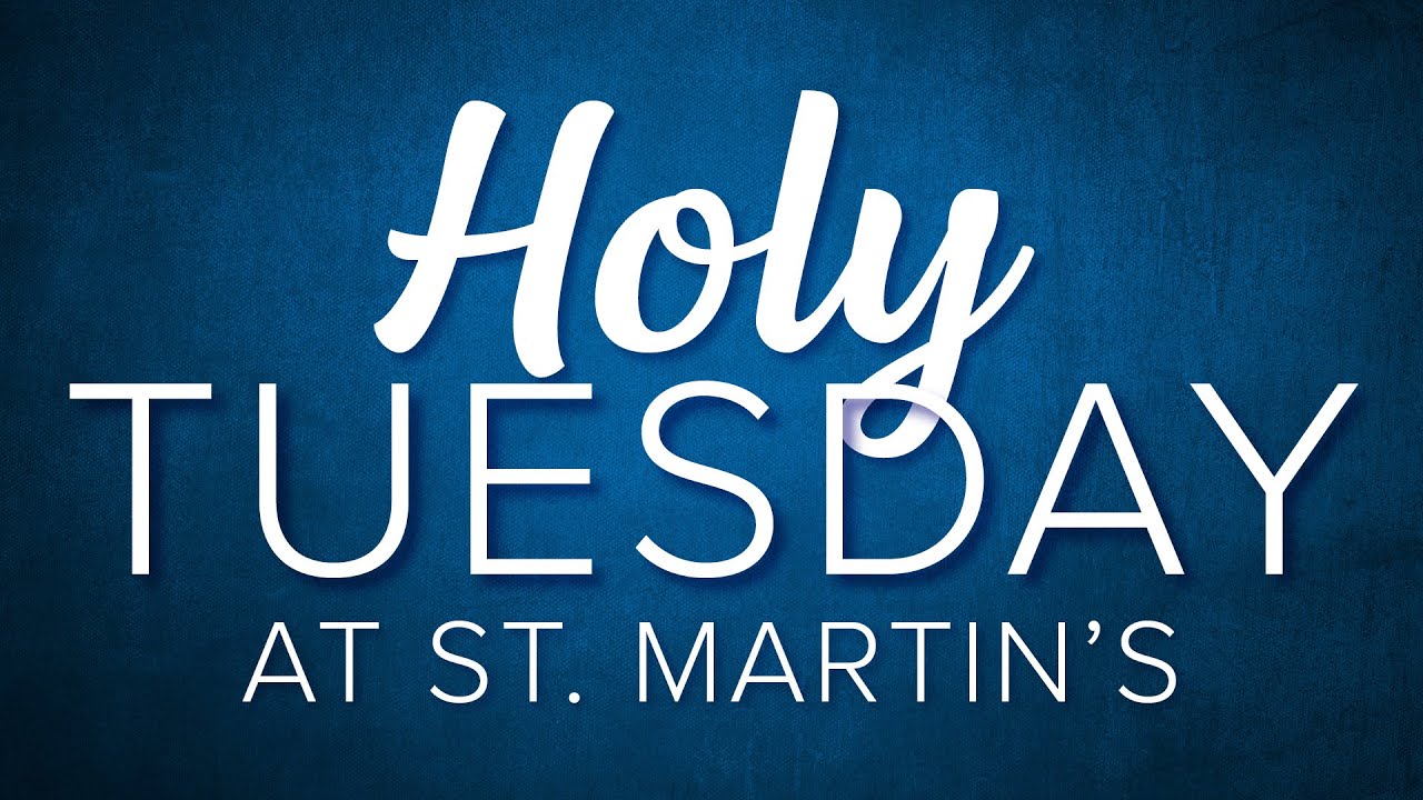 Holy Tuesday Service 2020 - YouTube