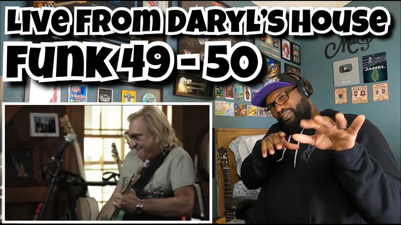 Live From Daryl’s House Joe Walsh - Funk 49 - 50 | REACTION - YouTube