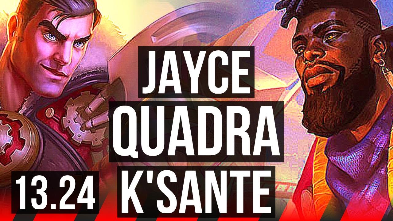 JAYCE vs K'SANTE (TOP) | Quadra, 400+ games | KR Master | 13.24 - YouTube