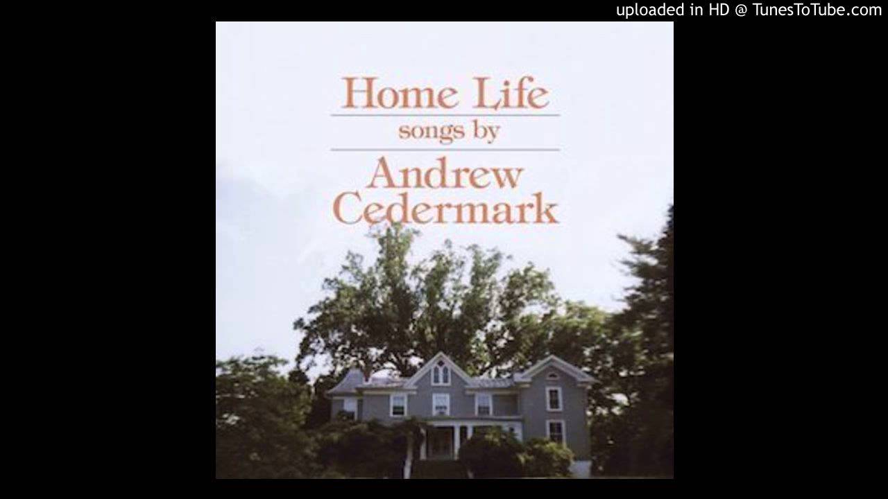 Andrew Cedermark – At Home - YouTube