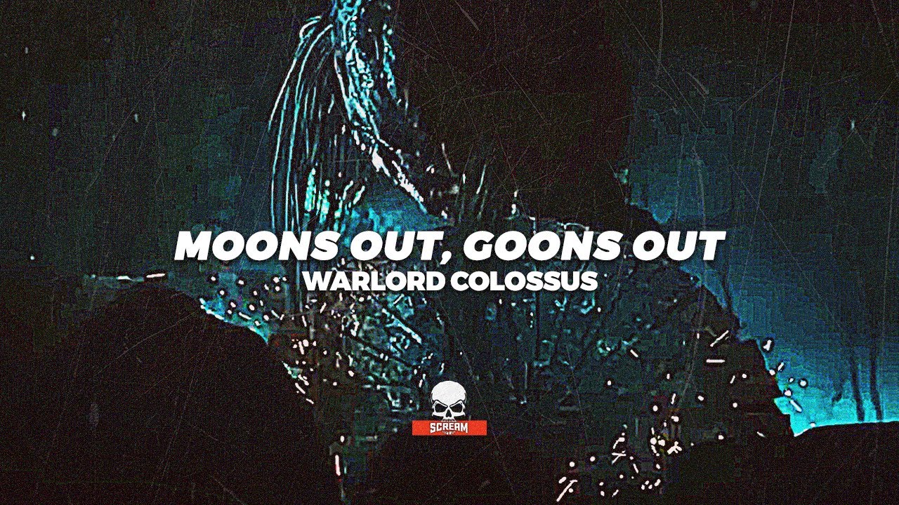 WARLORD COLOSSUS - MOONS OUT, GOONS OUT (PROD. WARSLUGZ) - YouTube