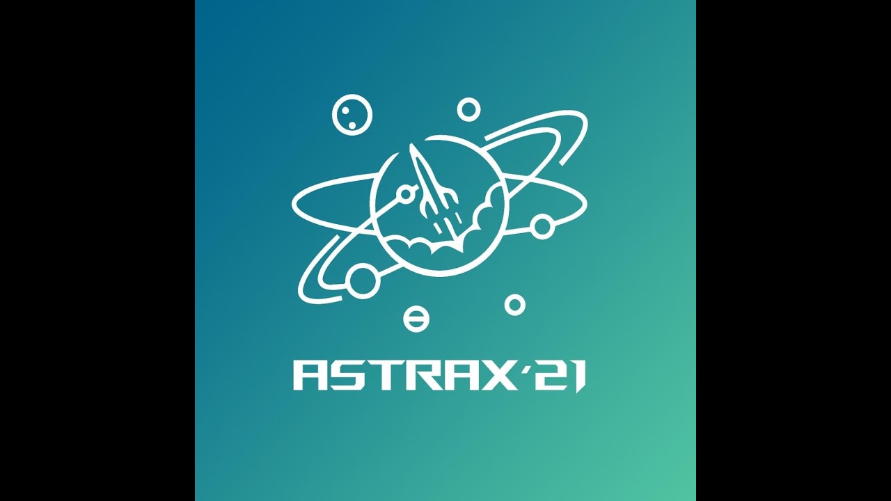 AstraX 2021 -- Opening Ceremony - YouTube