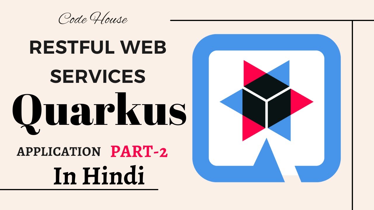 Part 6 First Restful Webservice In Quarkus In Hindi Quarkus Restful Webservice Tutorial In