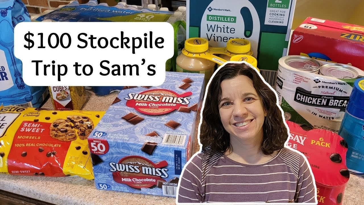 $100 Stockpile Trip to Sam's Club - What Can $100 Buy for Your Prepper ...