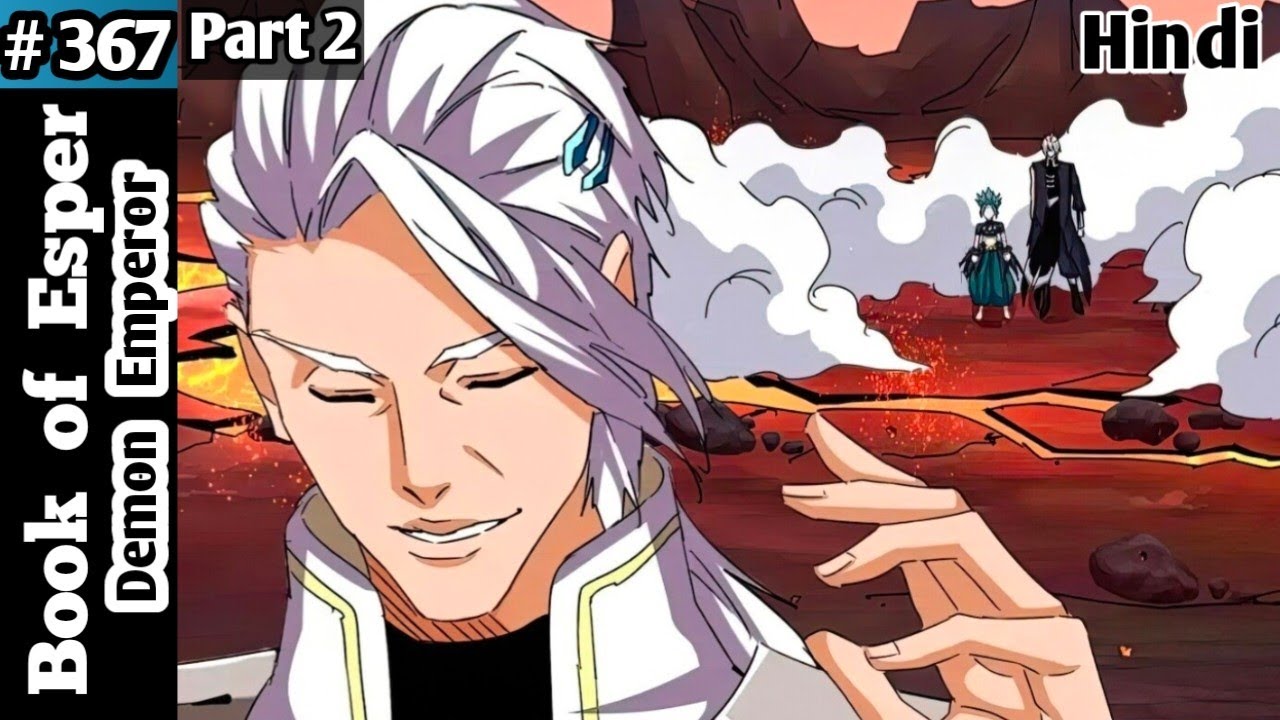 Book of Esper Episode 367 part 2 in Hindi / Book of Ep 367 / Chapter ...