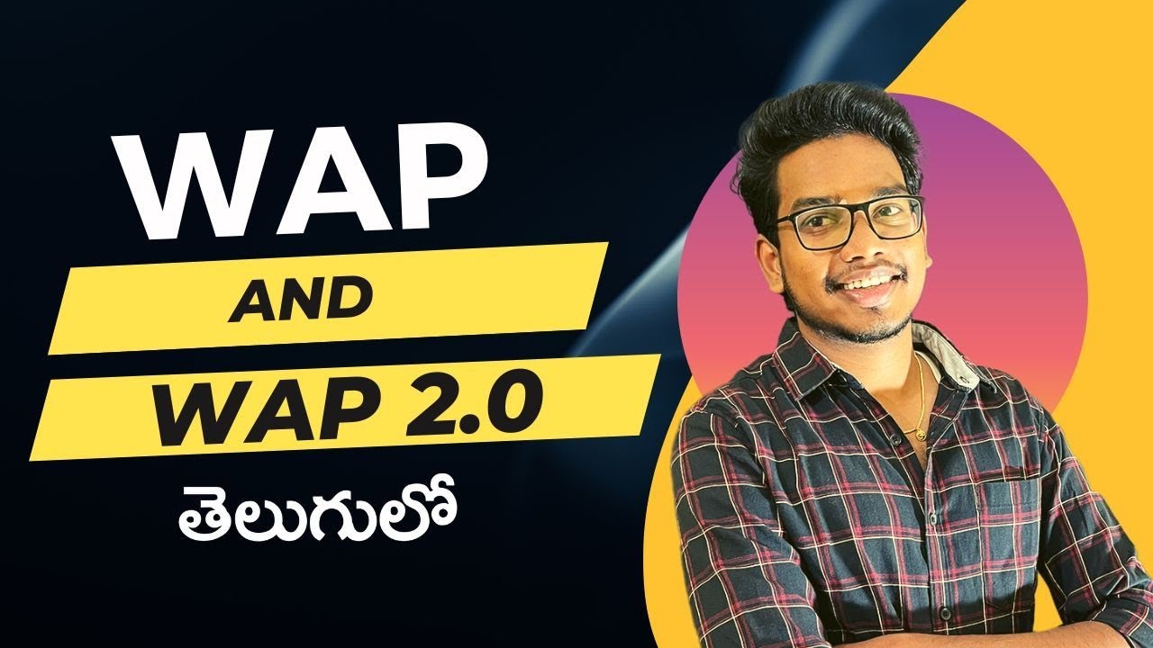 wap and wap 2.0 | Wap in Mobile Computing | Mobile Computing in Telugu - YouTube
