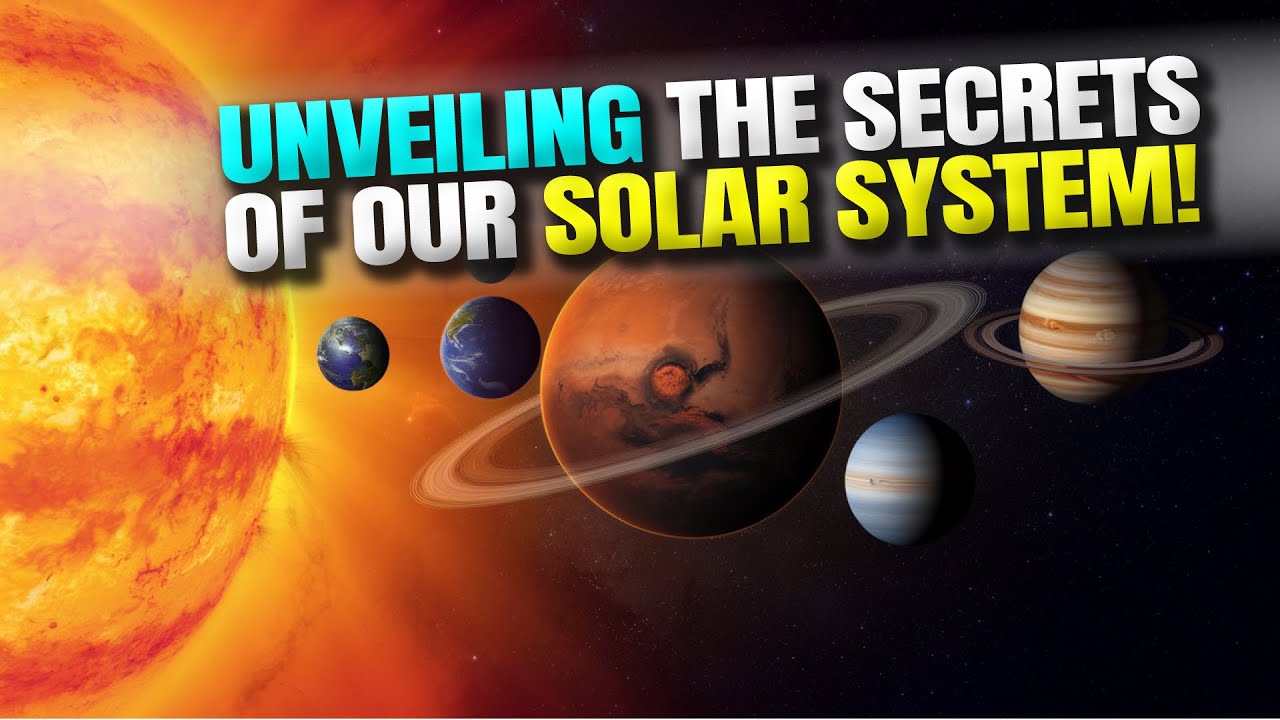 Unveiling Our Celestial Neighbors: The Hidden Secrets of the Solar ...