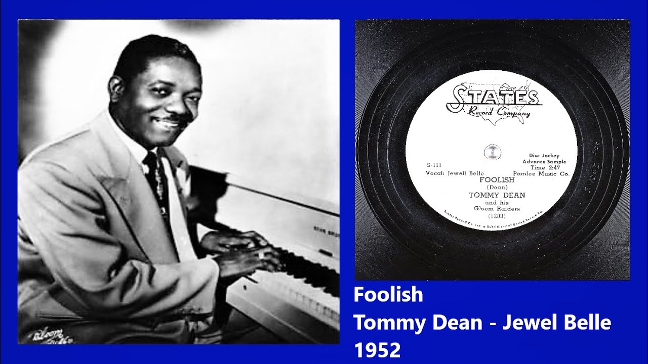 Foolish - Tommy Dean - Jewel Belle - 1952 - YouTube