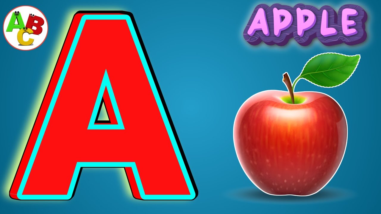 ABC Song for Kids🧒 | A is for Apple 🍏| A aa 🍎 | Alphabet Song | Learn ...