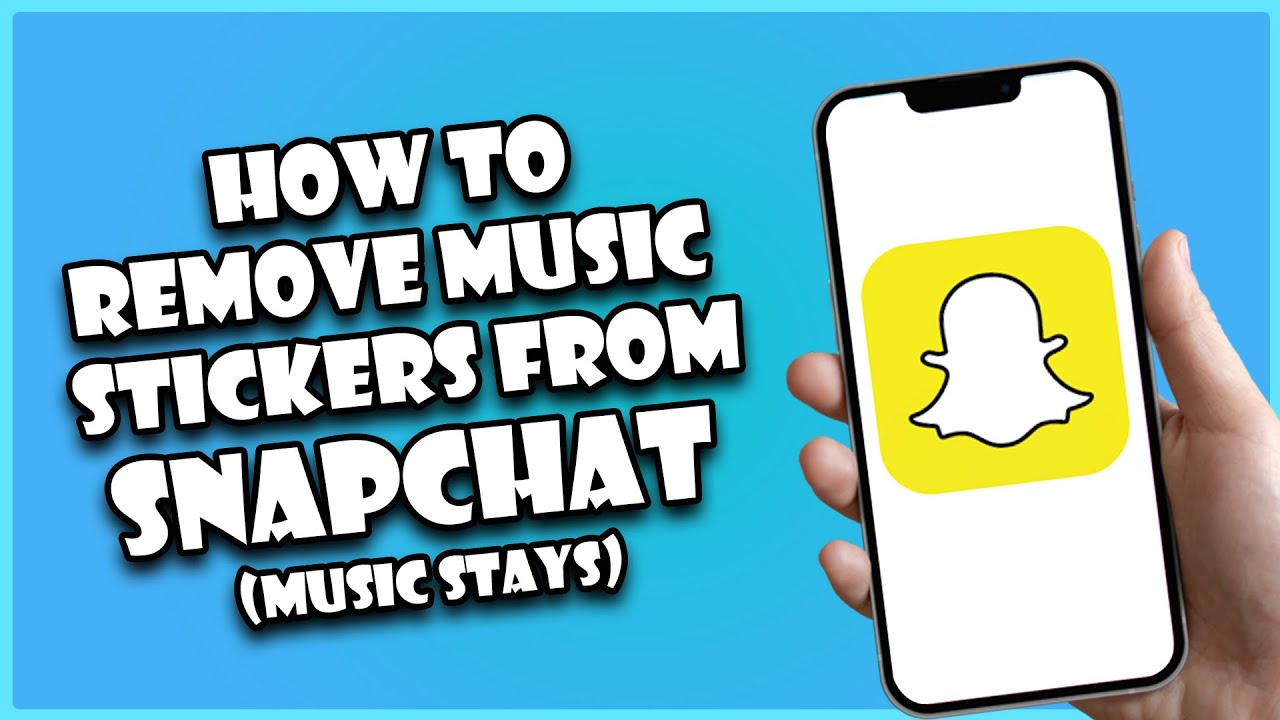 How to remove music stickers from Snapchat (music stays!!) - YouTube