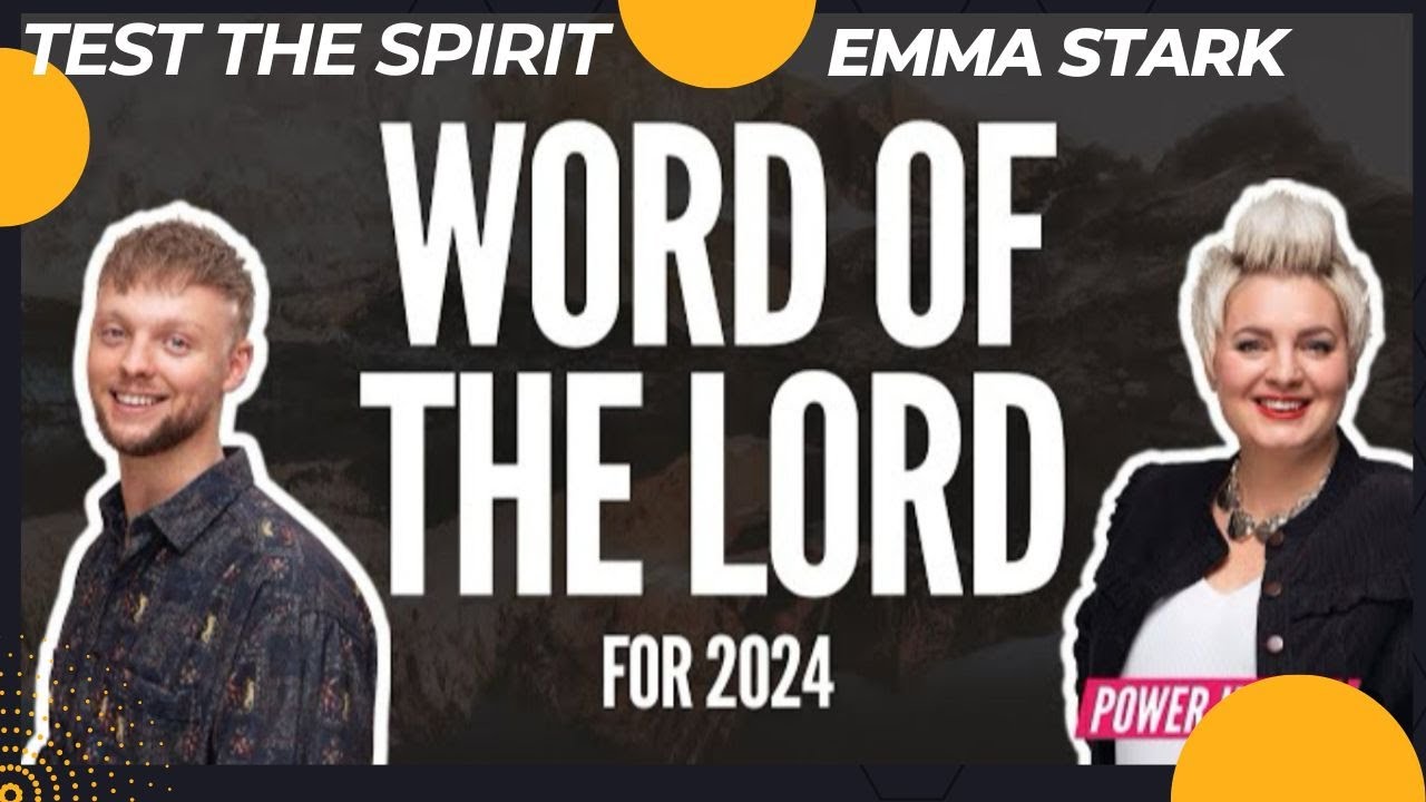 TEST THE SPIRIT | EMMA STARK | FALSE PROPHET | GLOBAL PROPHETIC ...