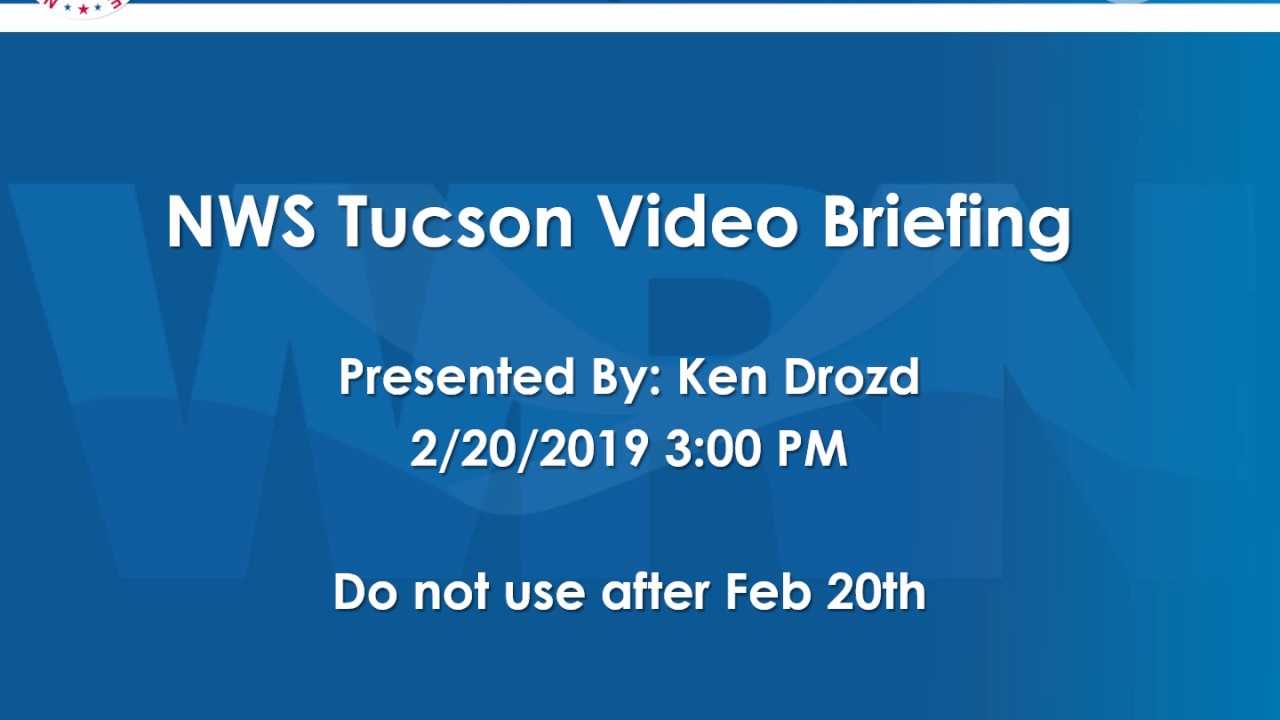 NWS Tucson Briefing for Winter Storm Feb 21-22 - YouTube