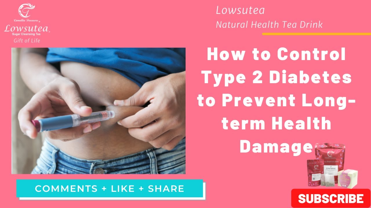 How To Control Type 2 Diabetes To Prevent Long term Health Damage How To Control Type 2 Diabetes To Prevent Long term Health Damage