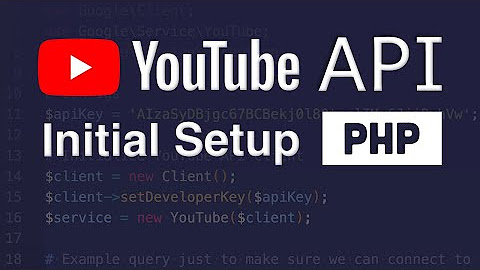 YouTube API & PHP - YouTube