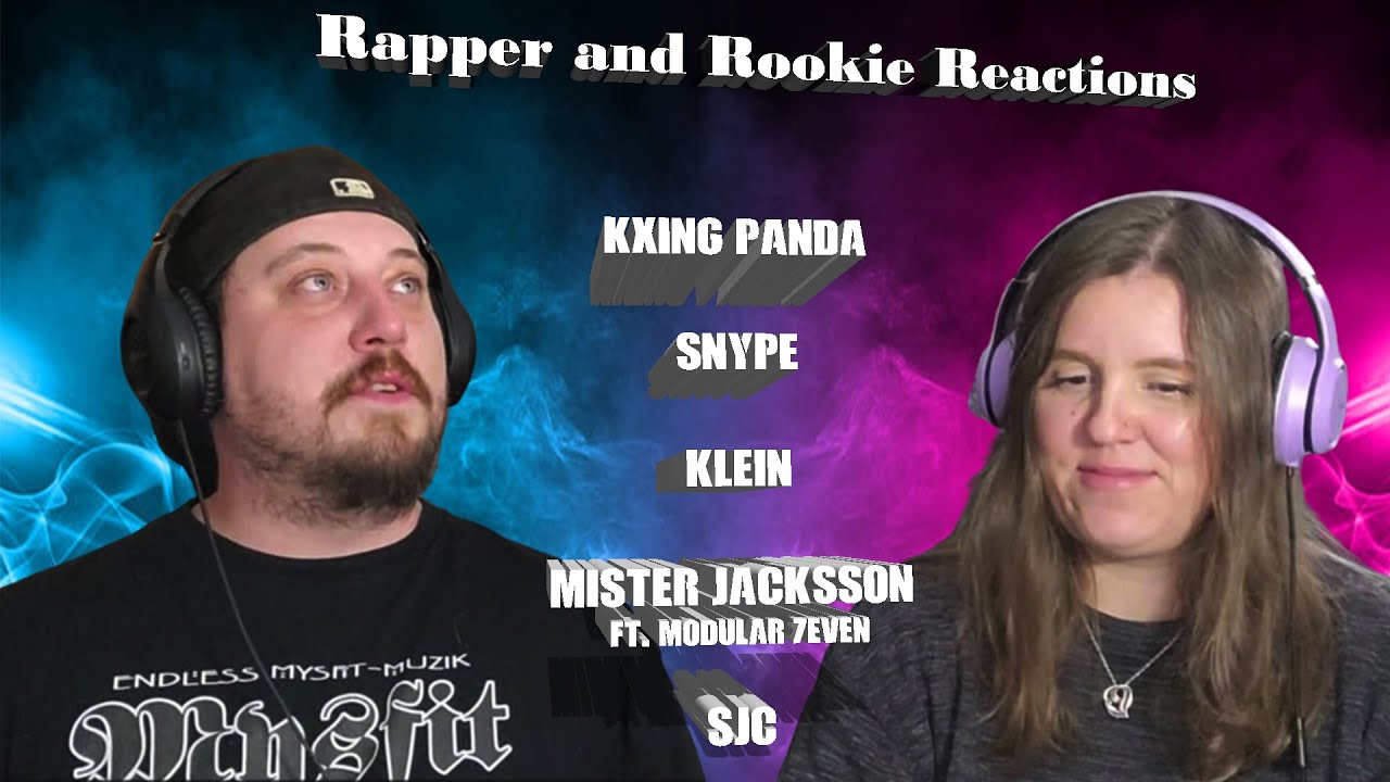 Rapper and Rookie Reactions - KXNG PANDA, Snype, Klein, Mister Jackson ...