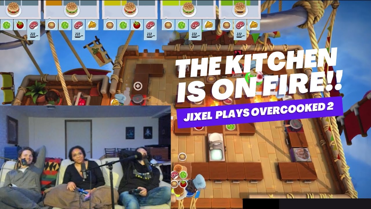 EVERYTHING IS ON FIRE | JIXEL & THE BOYS PLAY OVERCOOKED 2 - YouTube