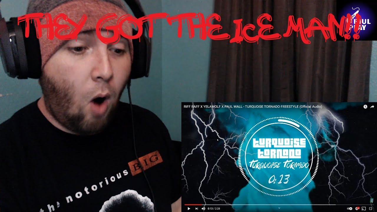 THEY KILT IT! YELAWOLF x RIFF RAFF x PAUL WALL "TURQUOISE TORNADO ...