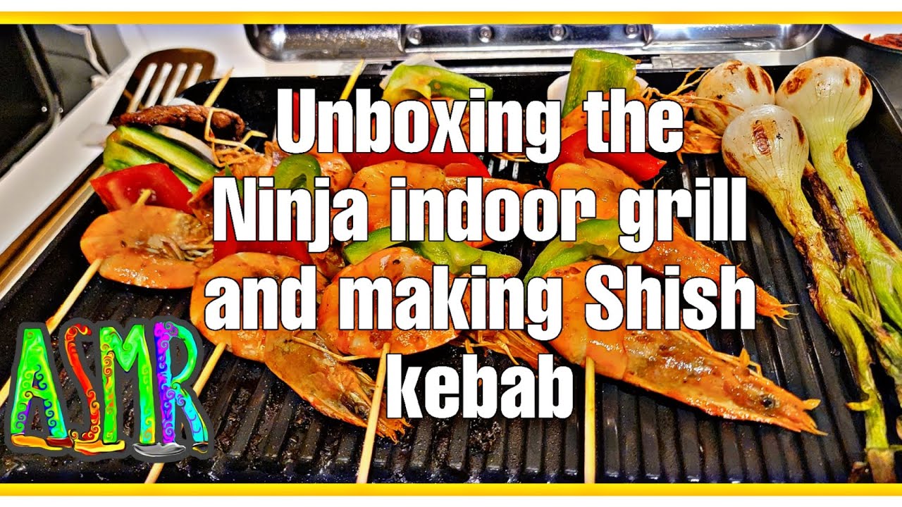 NINJA GRILL/ INDOOR SHISH KEBAB (ASMR) - YouTube