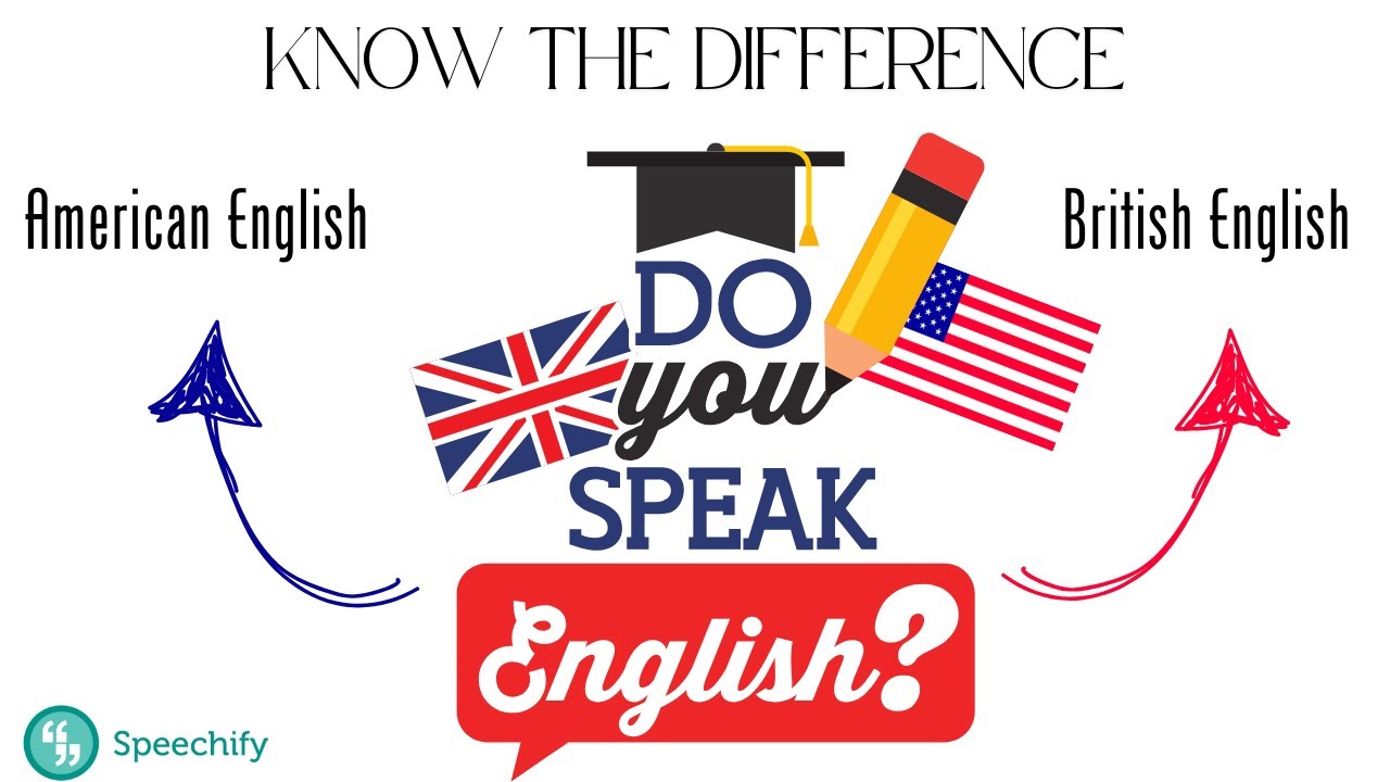 Difference between American English and British English | Free English ...