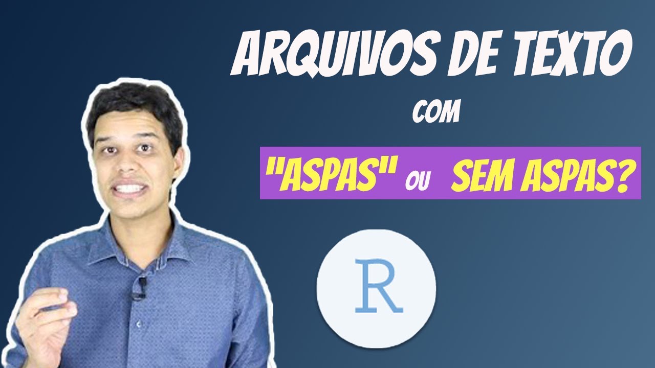 Escrever arquivos de texto com "aspas" ou sem aspas? - YouTube