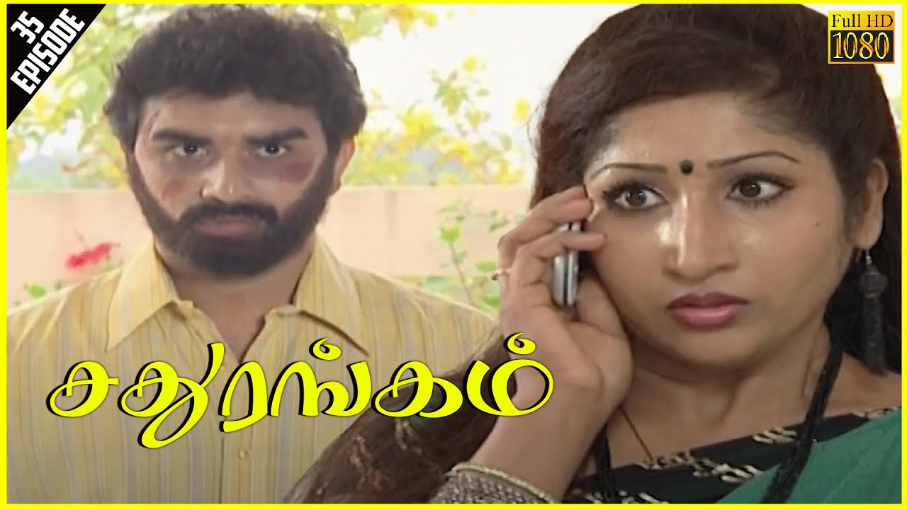 Sathurangam | Tamil New Serial | Sudeep, Kavya | Episode 35 | Tamil ...
