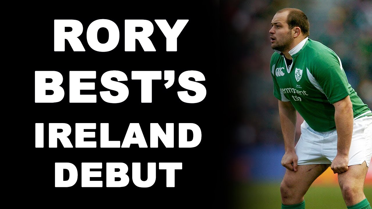 Rory Best's Ireland Debut - YouTube