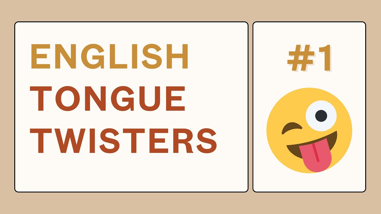 How to Pronounce These Funny English Tongue Twisters! #1 - YouTube