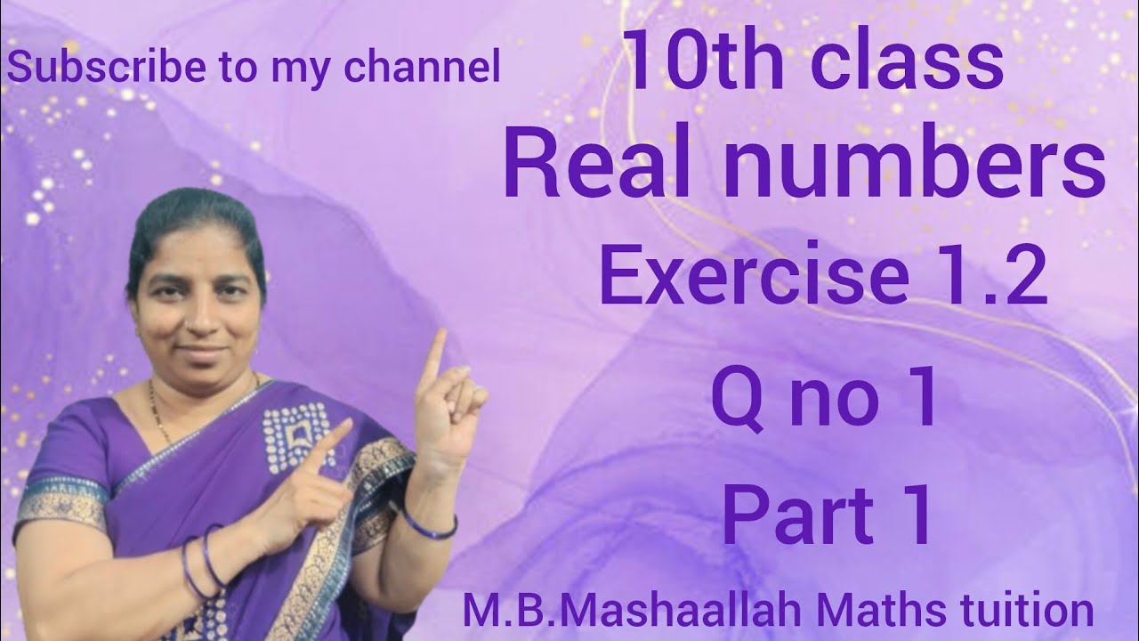 10th Class Maths Real Numbers Exercise 1 2 Q No 1 And With 10th-class-maths-real-numbers-exercise-1-2-q-no-1-and-with