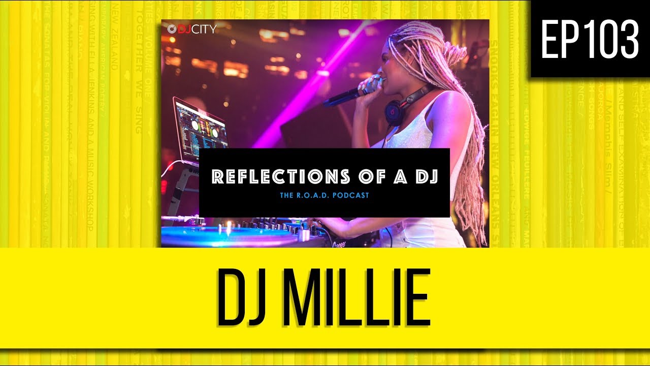 DJ Millie on Being Labeled an 'Influencer DJ' | R.O.A.D. Podcast Clips ...