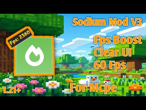 Sodium Mod For Minecraft PE 1.21+ (FPS BOOST) - YouTube