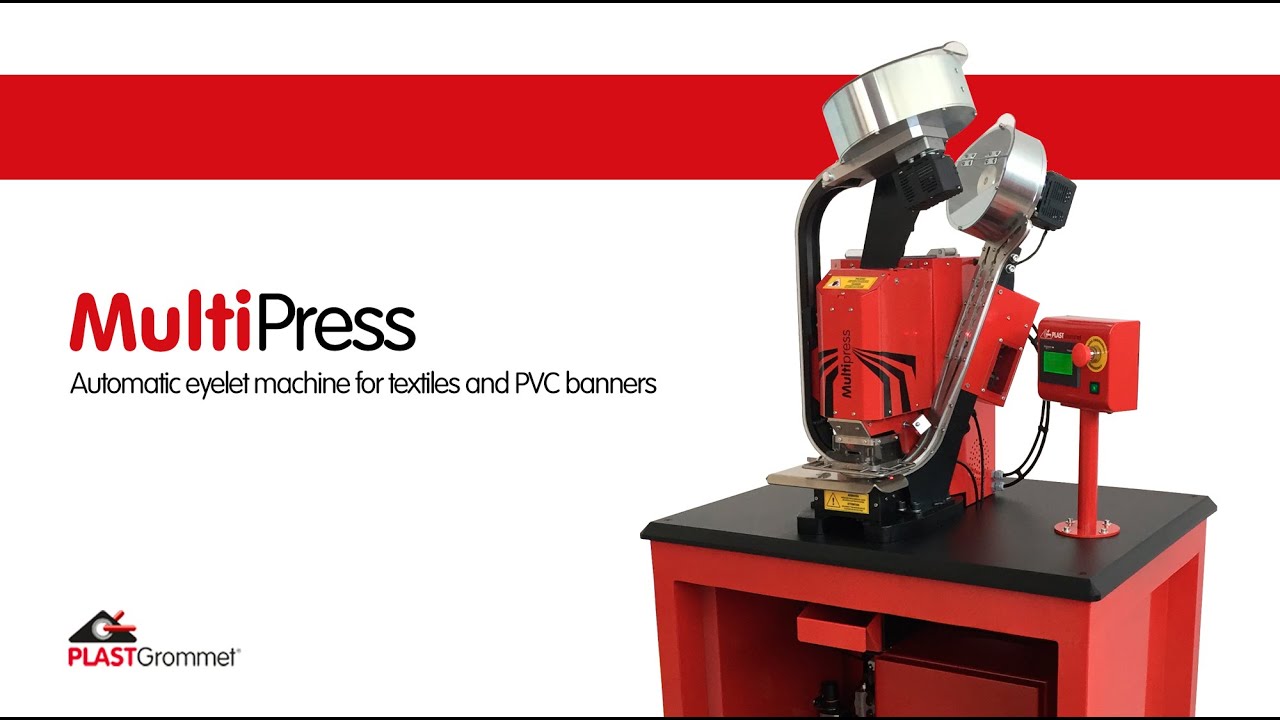 PLASTGrommet | Multipress (Automatic eyelet press for textiles and PVC ...