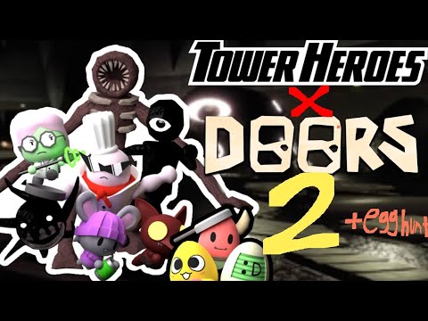 DOORS × TOWER HEROES COLLAB PART 2 LEAKED? Also egghunt or smth ...