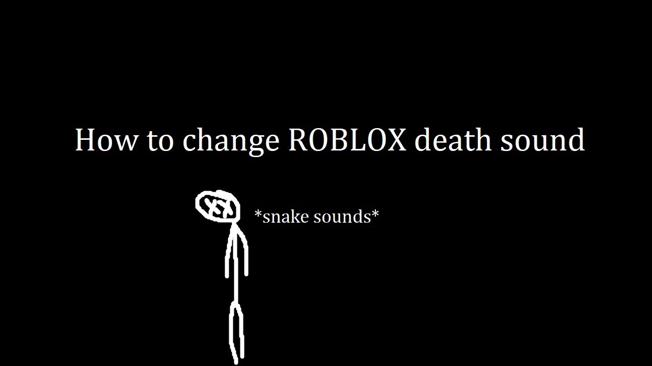 How to change your ROBLOX death sound - YouTube