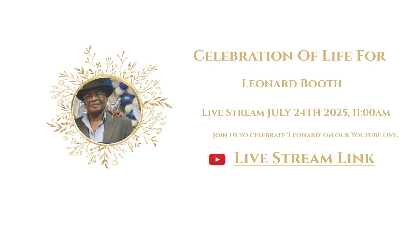 Celebration Of Life for Mr Leonard Booth - YouTube