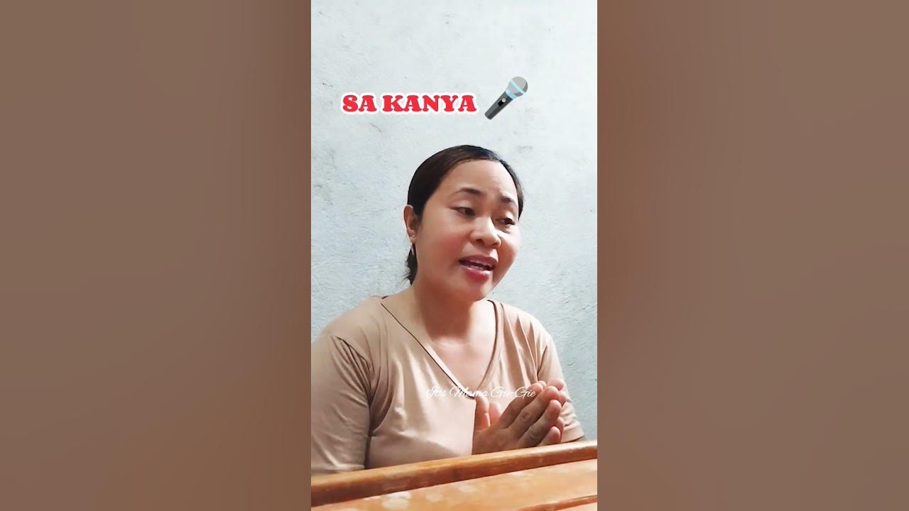 SA KANYA🎤 #song #songcover /It's Mama Gie-Gie - YouTube
