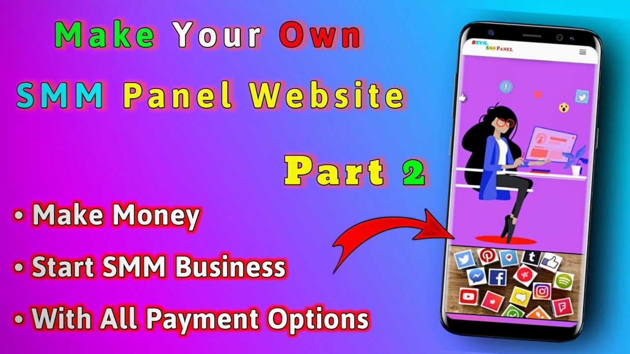 How To Make SMM Panel Website | Start SMM Panel Business | SMM Panel ...