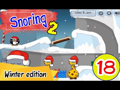 18- Snoring 2 - Winter Edition | Level 18 | gameplay - YouTube
