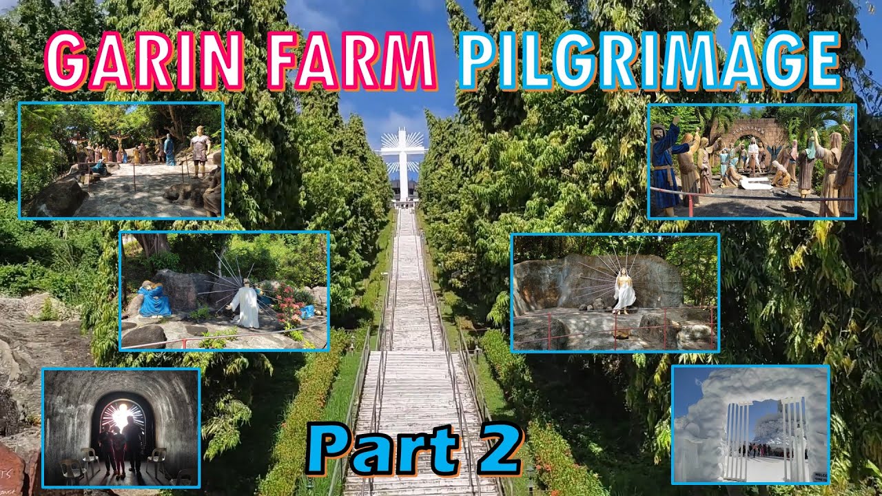 Garin Farm Pilgrimage Part 2 | San Joaquin, Iloilo - YouTube