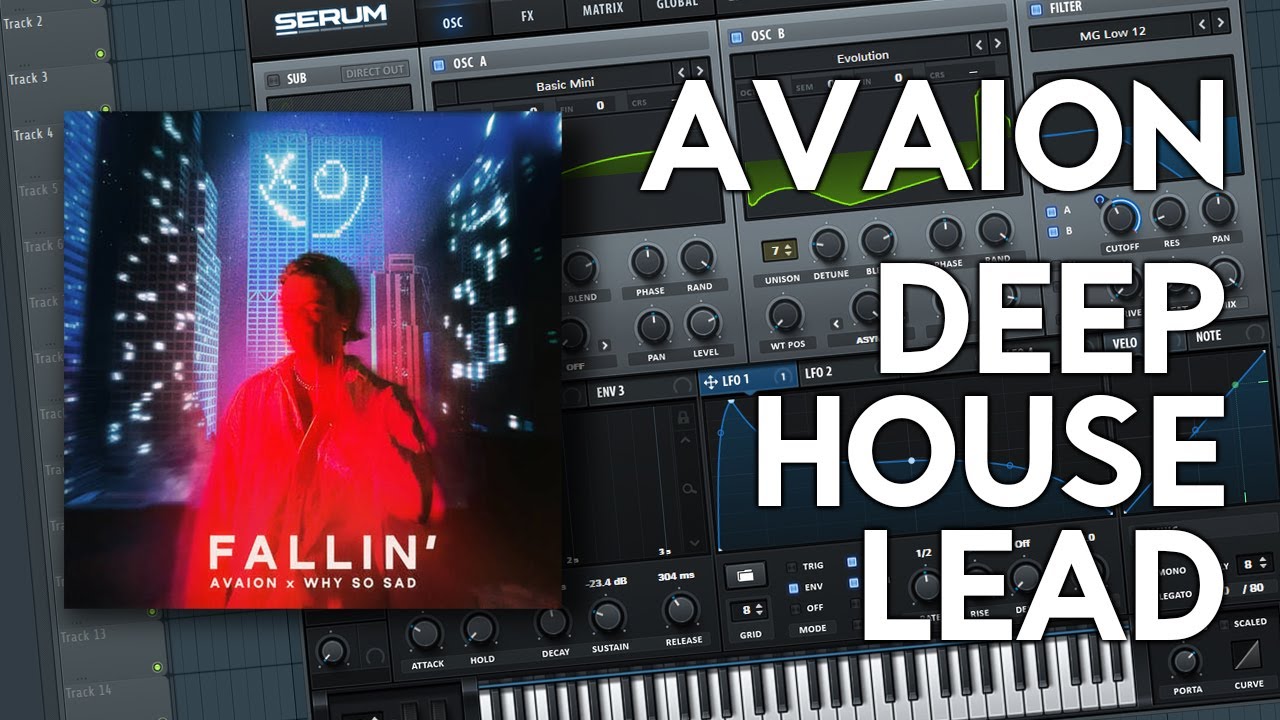 How To Make a DEEP HOUSE Lead like AVAION Selected in Serum | Sound ...